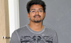 Vijay Age, Height, Father, Wife, Family, Movies list, Biography & More